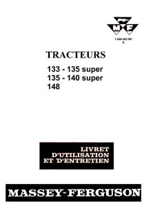 Revue technique, manuel d'entretien, manuel d'atelier, tracteur Massey Ferguson 135, 140 Super ...